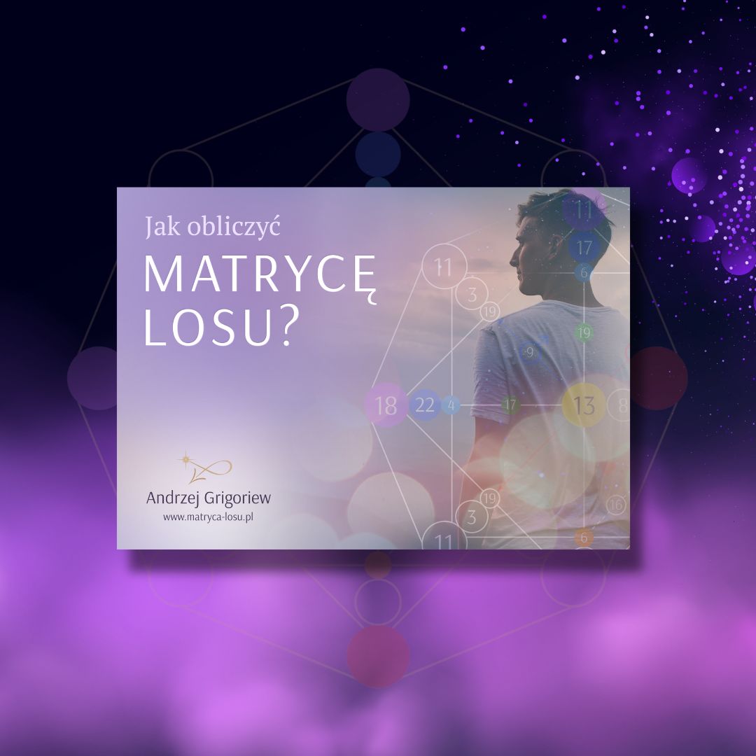 E-book „Jak obliczyć Matrycę Losu?” - Kalkulator Matrycy Losu